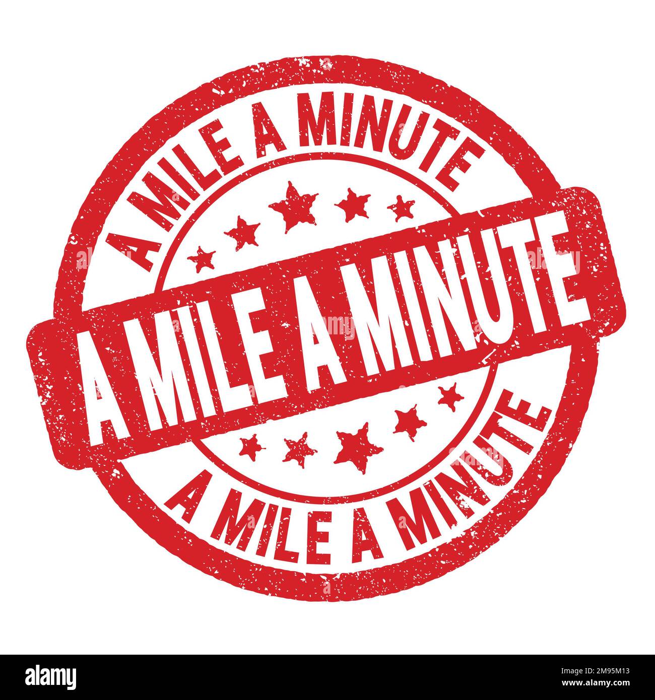 A MILE A MINUTE text written on red grungy stamp sign Stock Photo - Alamy
