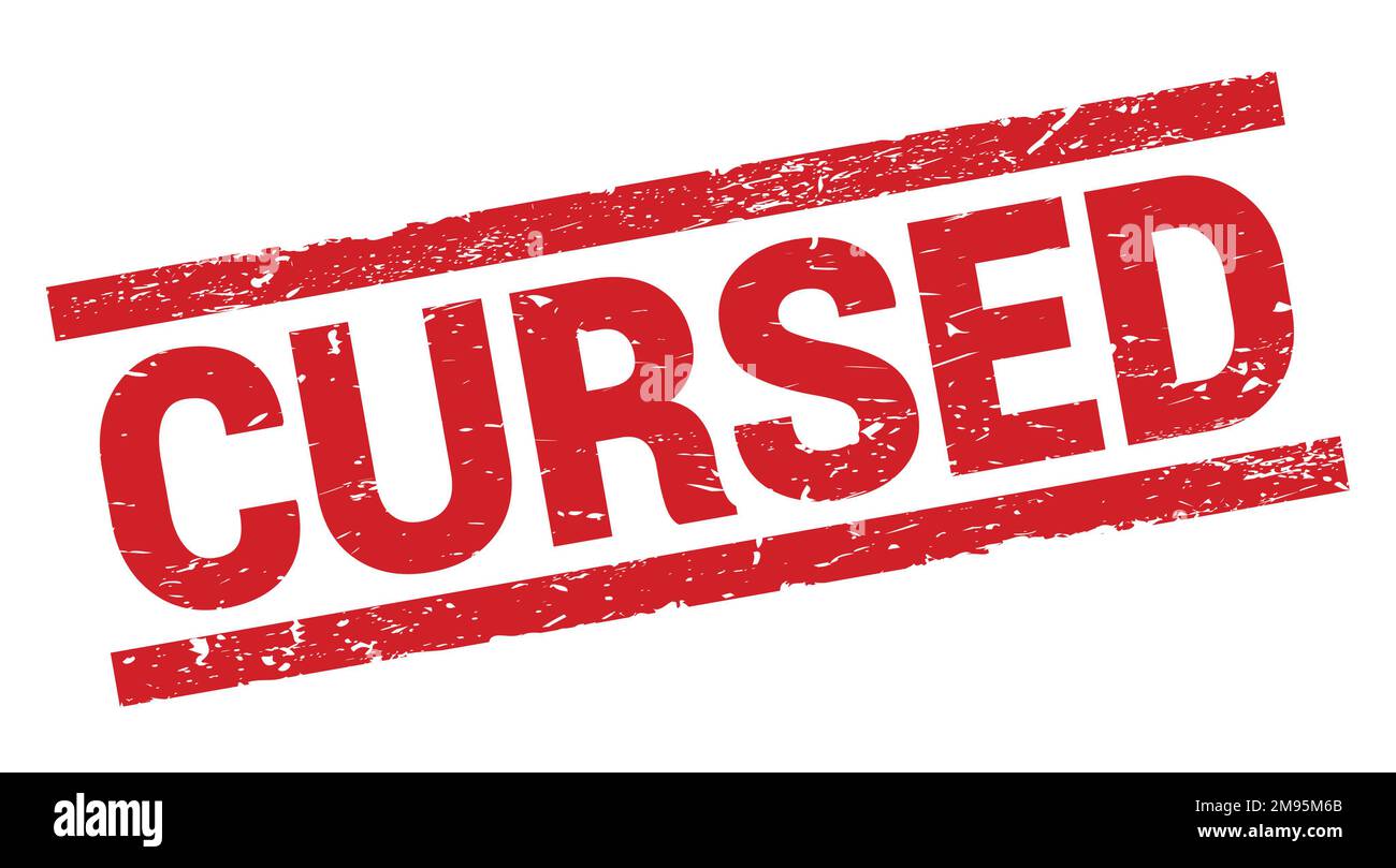 CURSED text written on red rectangle stamp sign Stock Photo - Alamy