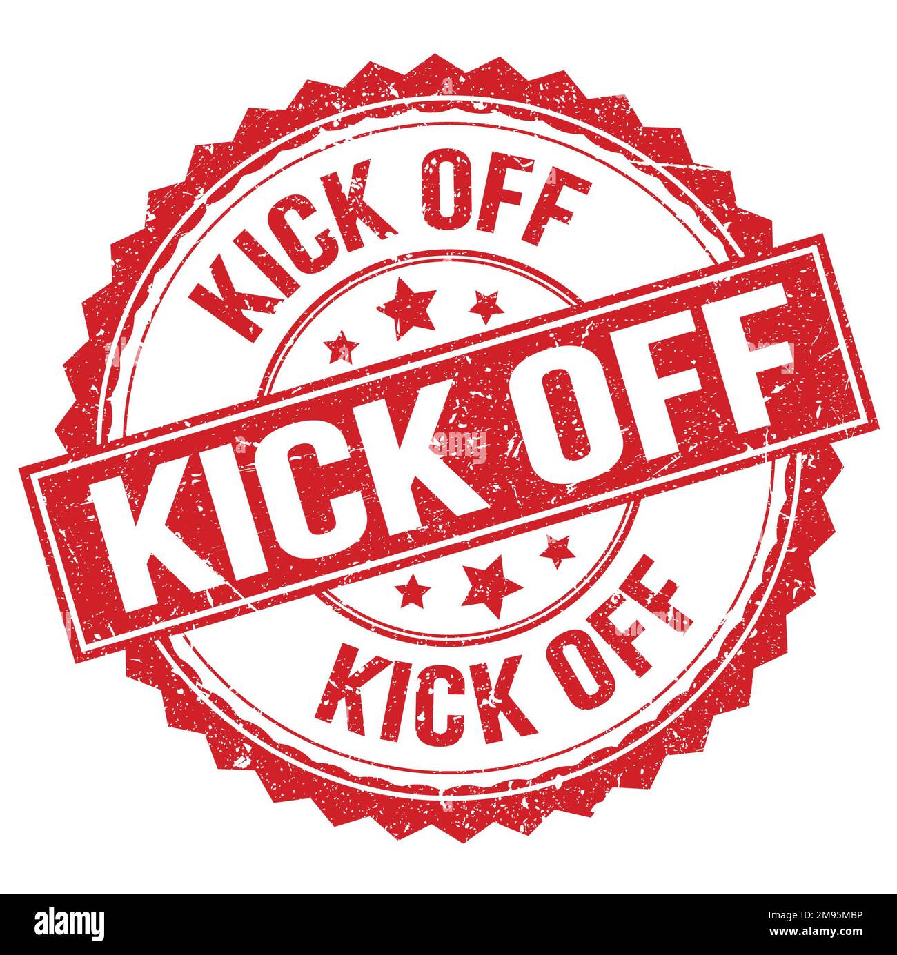 KICK OFF text written on red round stamp sign Stock Photo - Alamy