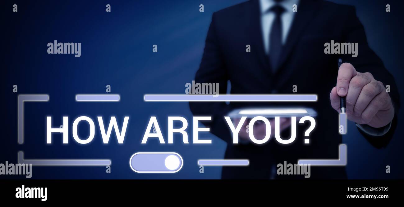 Inspiration showing sign How Are You. Conceptual photo Your Health ...