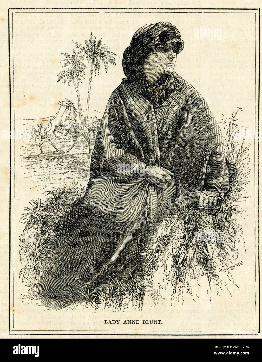 Lady Anne Blunt, 15th Baroness Wentworth (1837-1917), English traveller ...