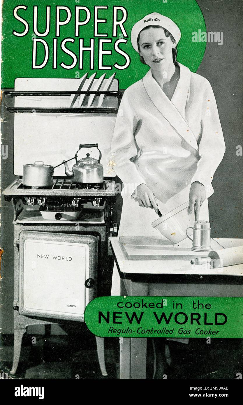 Supper Dishes cooked in the New World Regulo-Controlled Gas Cooker ...