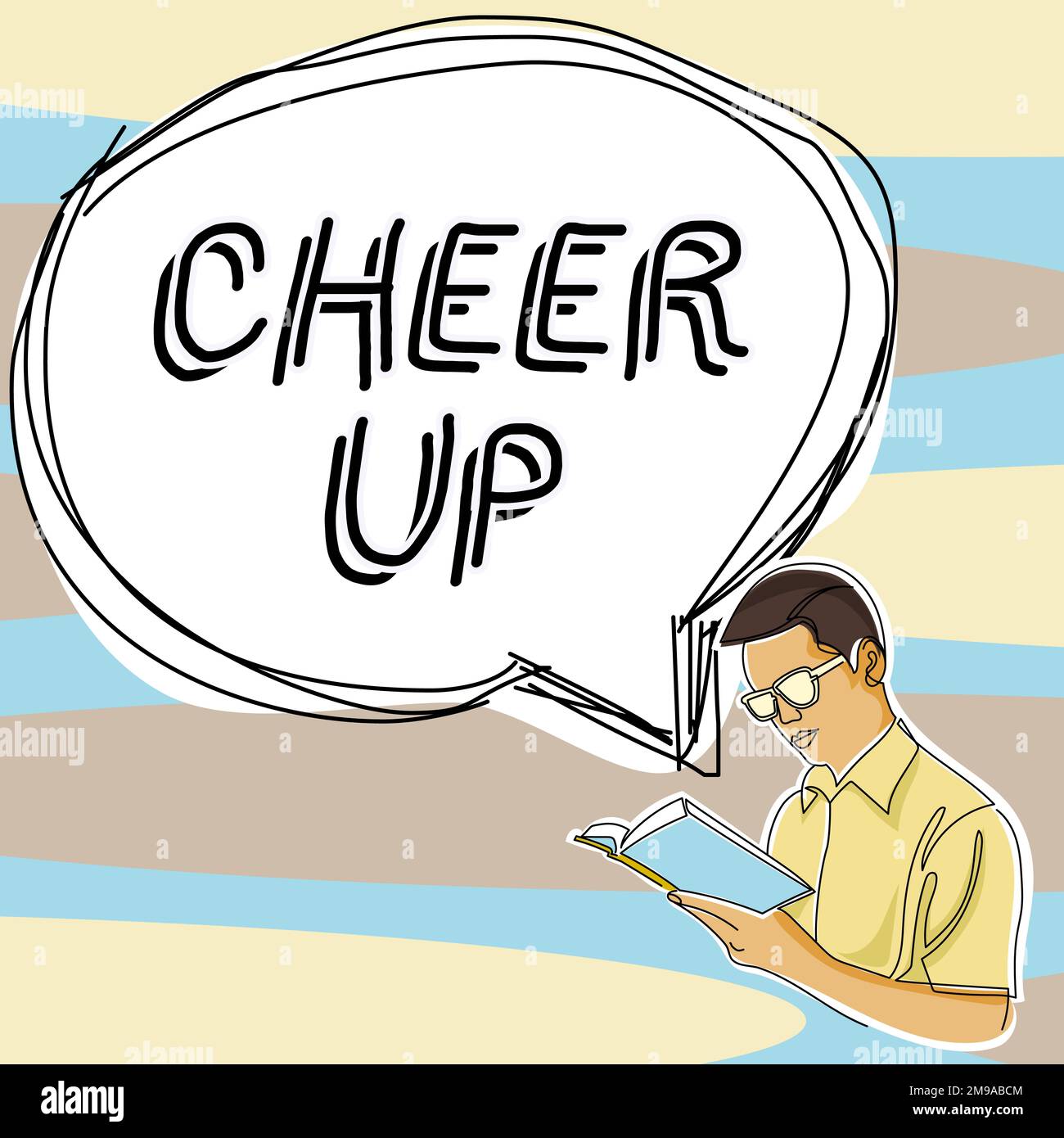 Inspiration showing sign Cheer Up. Concept meaning to live every moment ...