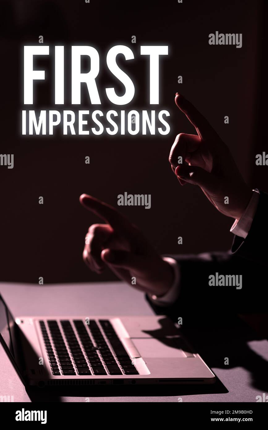 Text caption presenting First Impressions. Business idea What a person ...