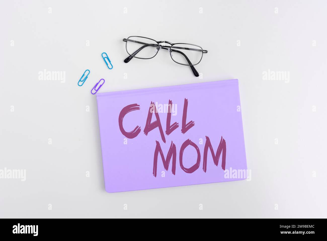 Text showing inspiration Call Mom, Business showcase Attempting to ...