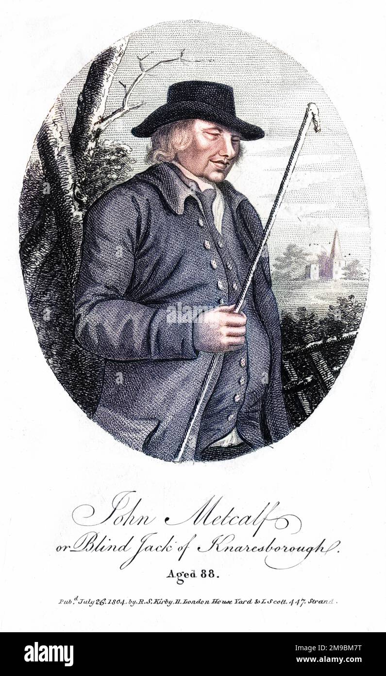 JOHN METCALF, known as 'Blind Jack of Knaresborough' - soldier, athlete ...