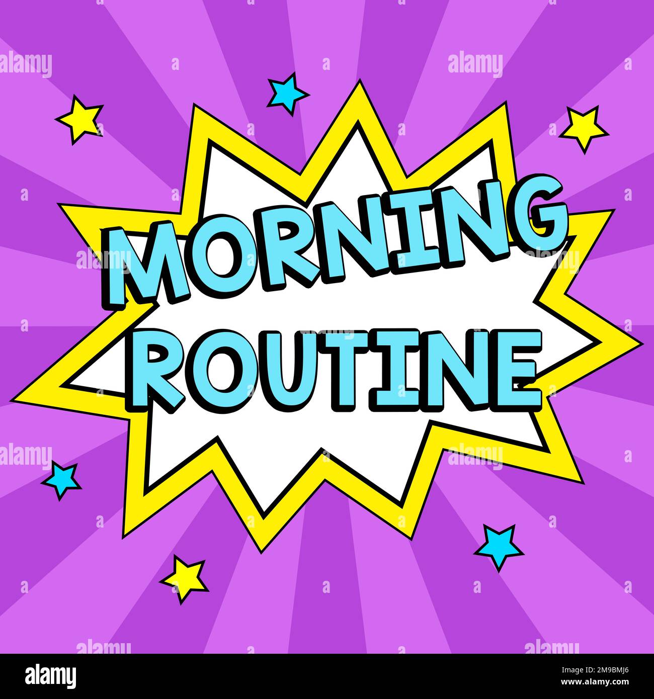 Sign displaying Morning Routine. Internet Concept initiation of ...