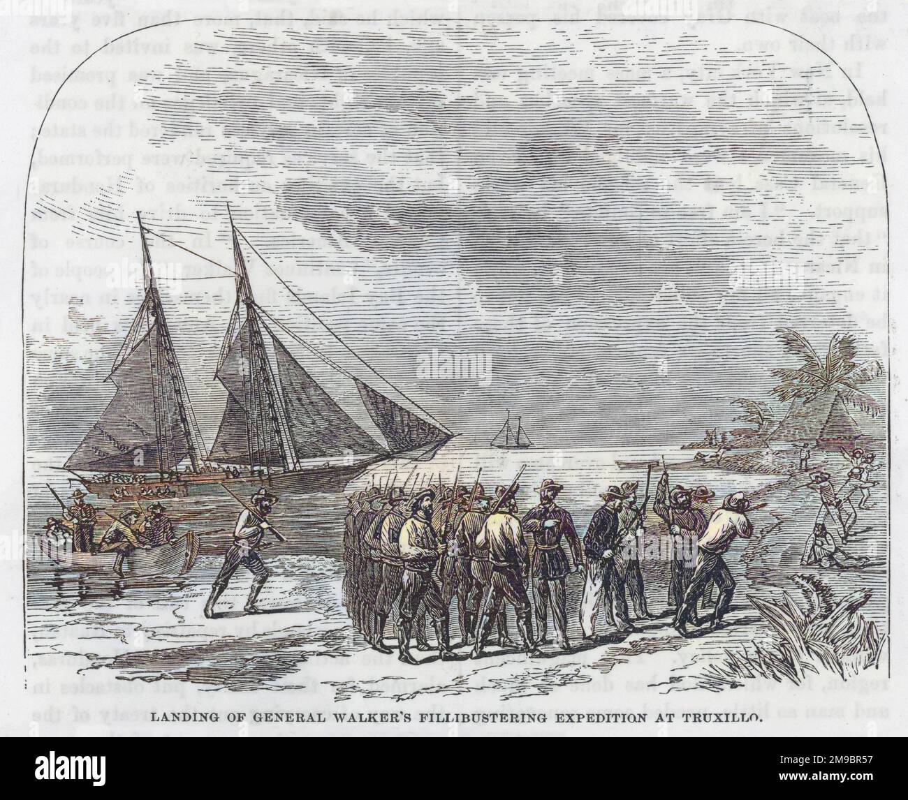 American soldier of fortune William Walker lands at Trujillo, Honduras ...