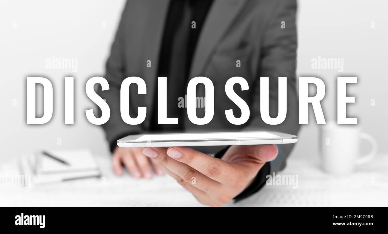 Hand writing sign Disclosure. Business concept The action of making New ...