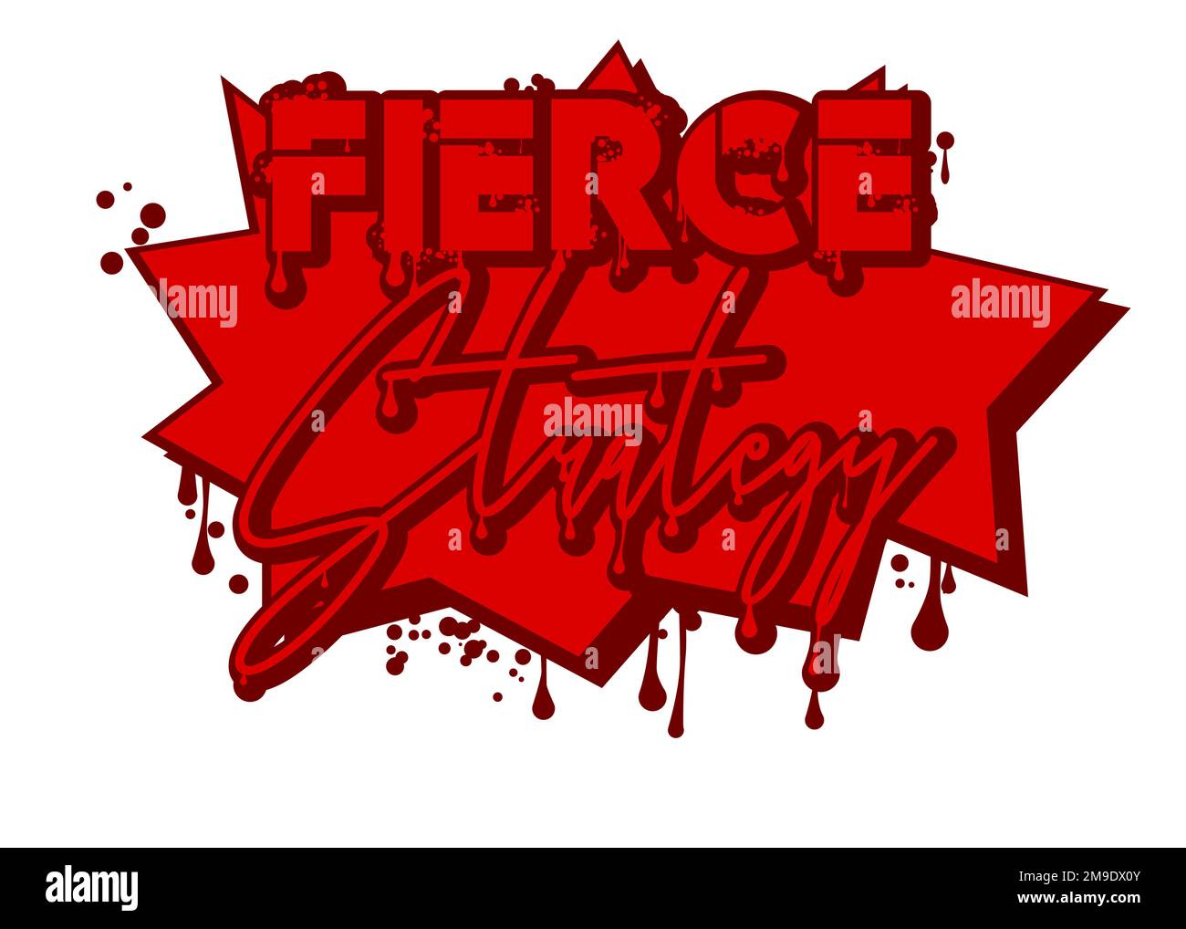 Fierce Strategy. Graffiti tag. Abstract modern street art decoration ...