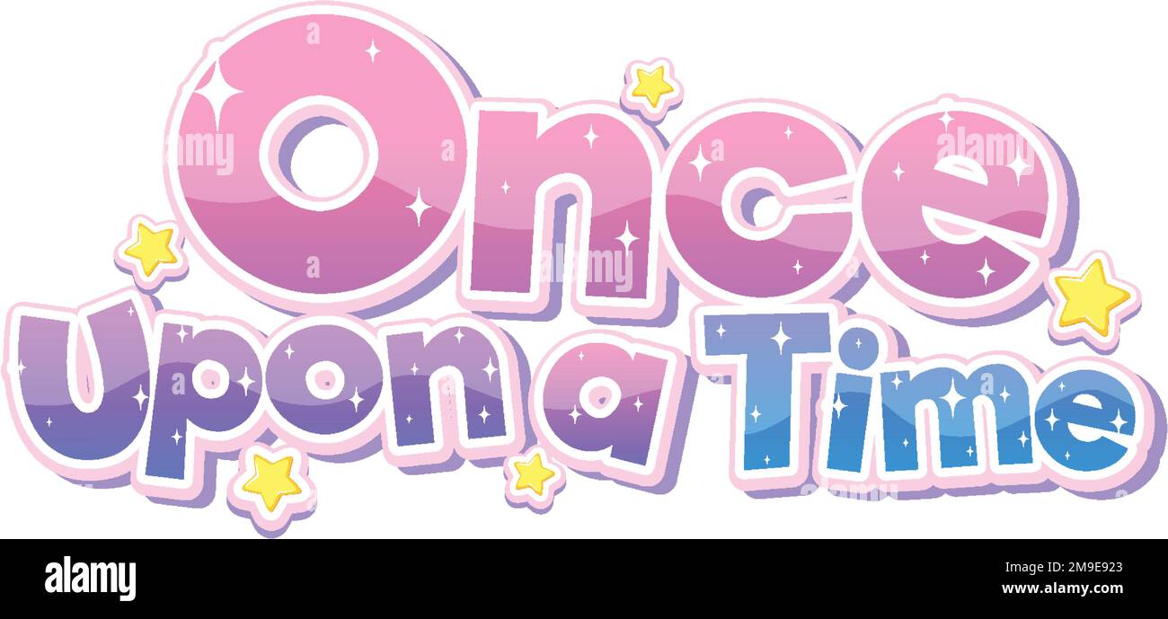 Once upon a time text for banner design illustration Stock Vector Image ...