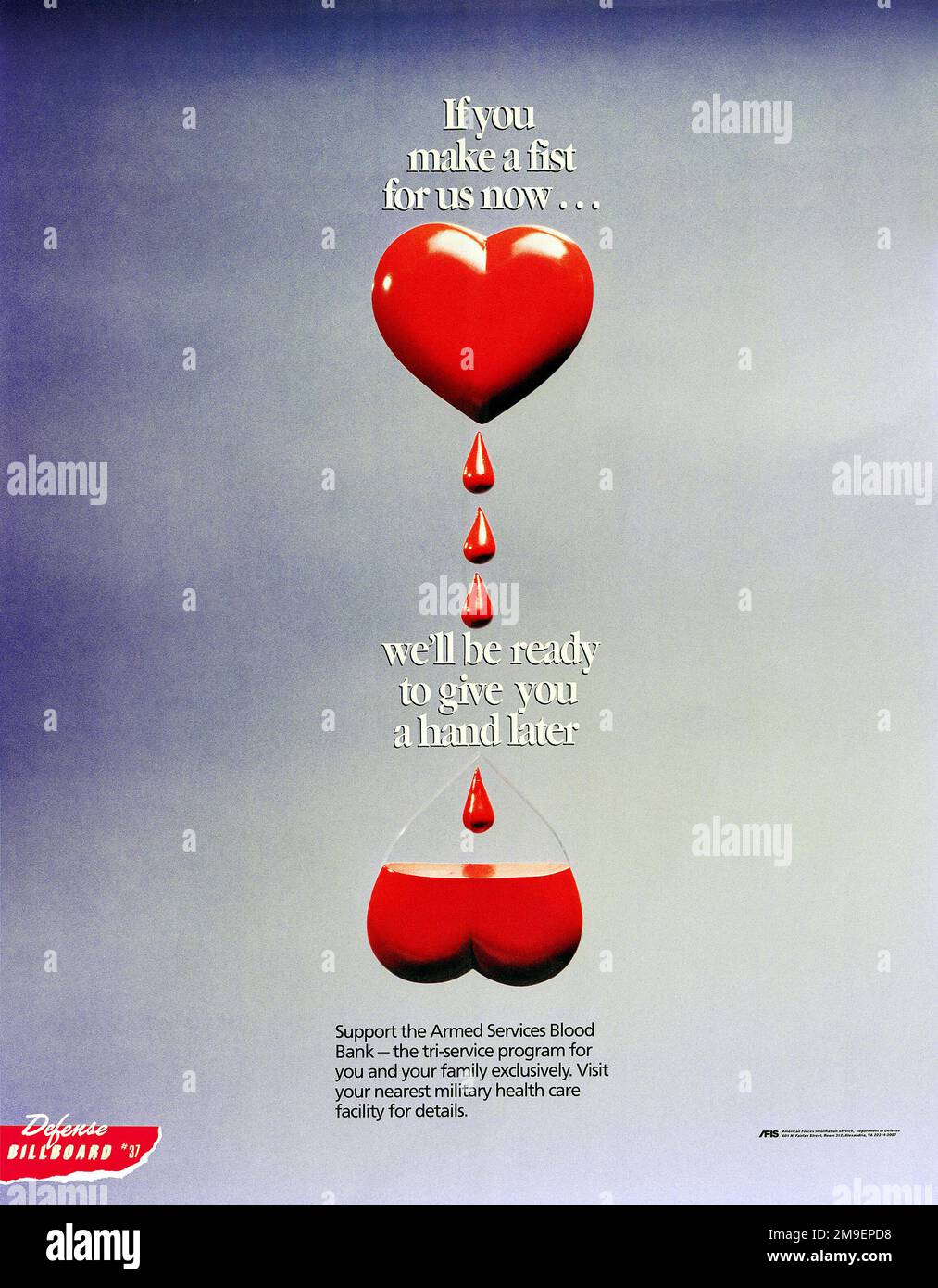 AFIS BILLBOARD POSTERS. SUPPORT THE ARMED FORCES BLOOD BANK. DEFENSE ...