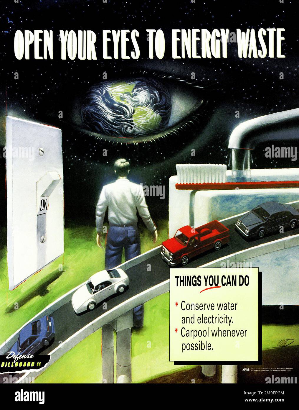 AFIS BILLBOARD POSTERS. OPEN YOUR EYES TO ENERGY WASTE. DEFENSE ...