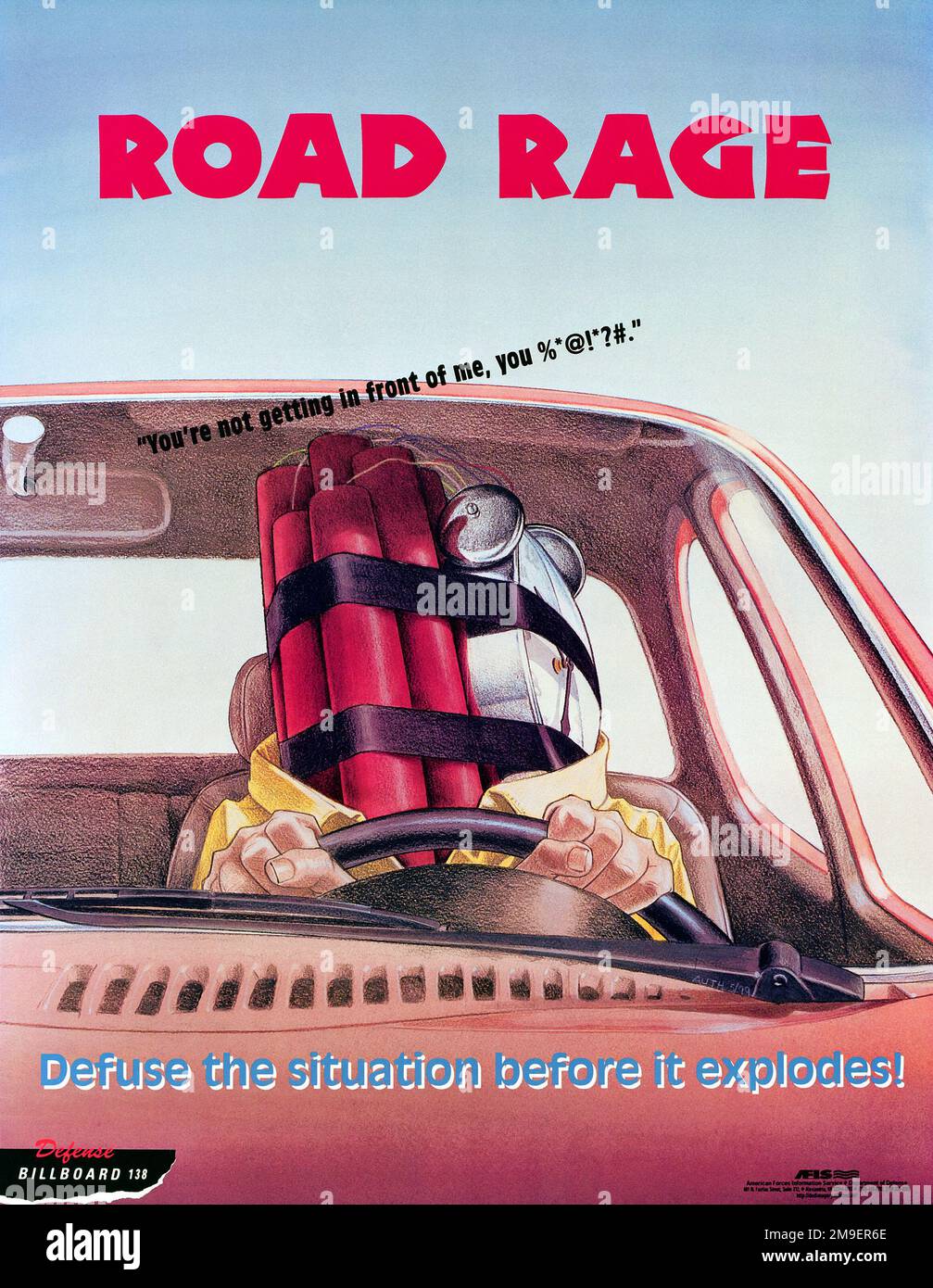 AFIS BILLBOARD POSTERS. ROAD RAGE. DEFENSE BILLBOARD #138. Country ...