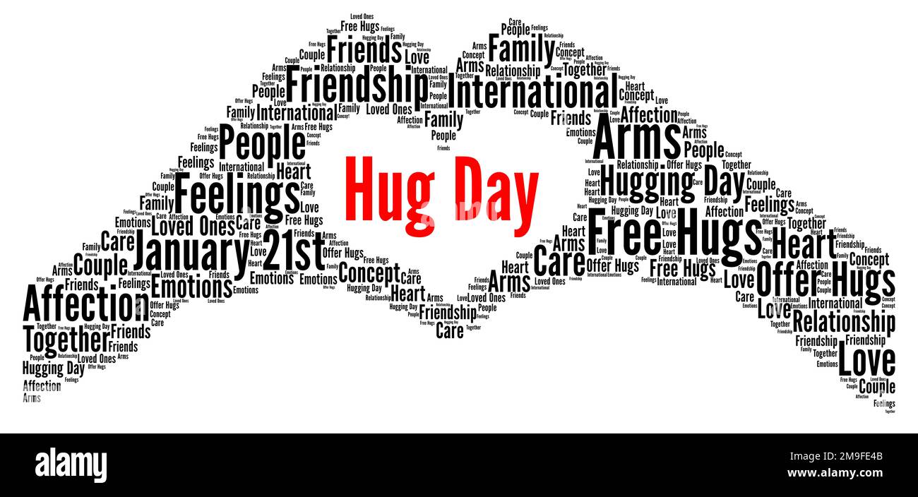 Hug day january 21st word cloud illustration Stock Photo - Alamy