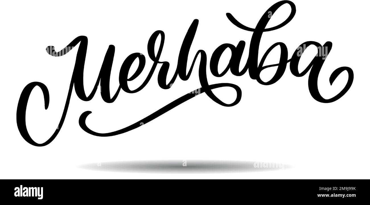 Merhaba Hand Drawn Black Vector Calligraphy Isolated on White ...