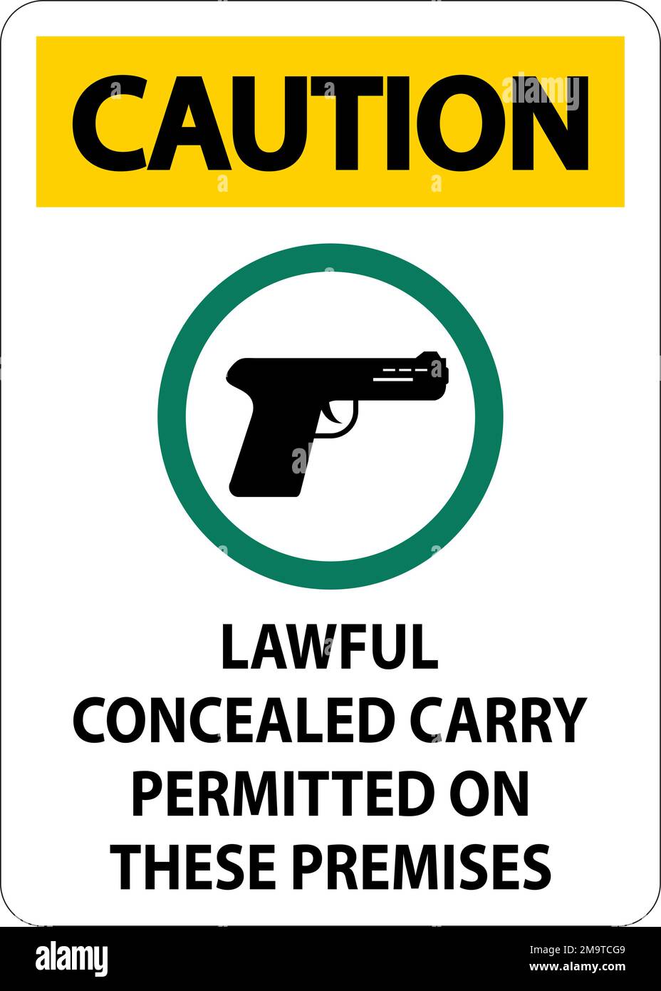Caution Firearms Allowed Sign Lawful Concealed Carry Permitted On These ...