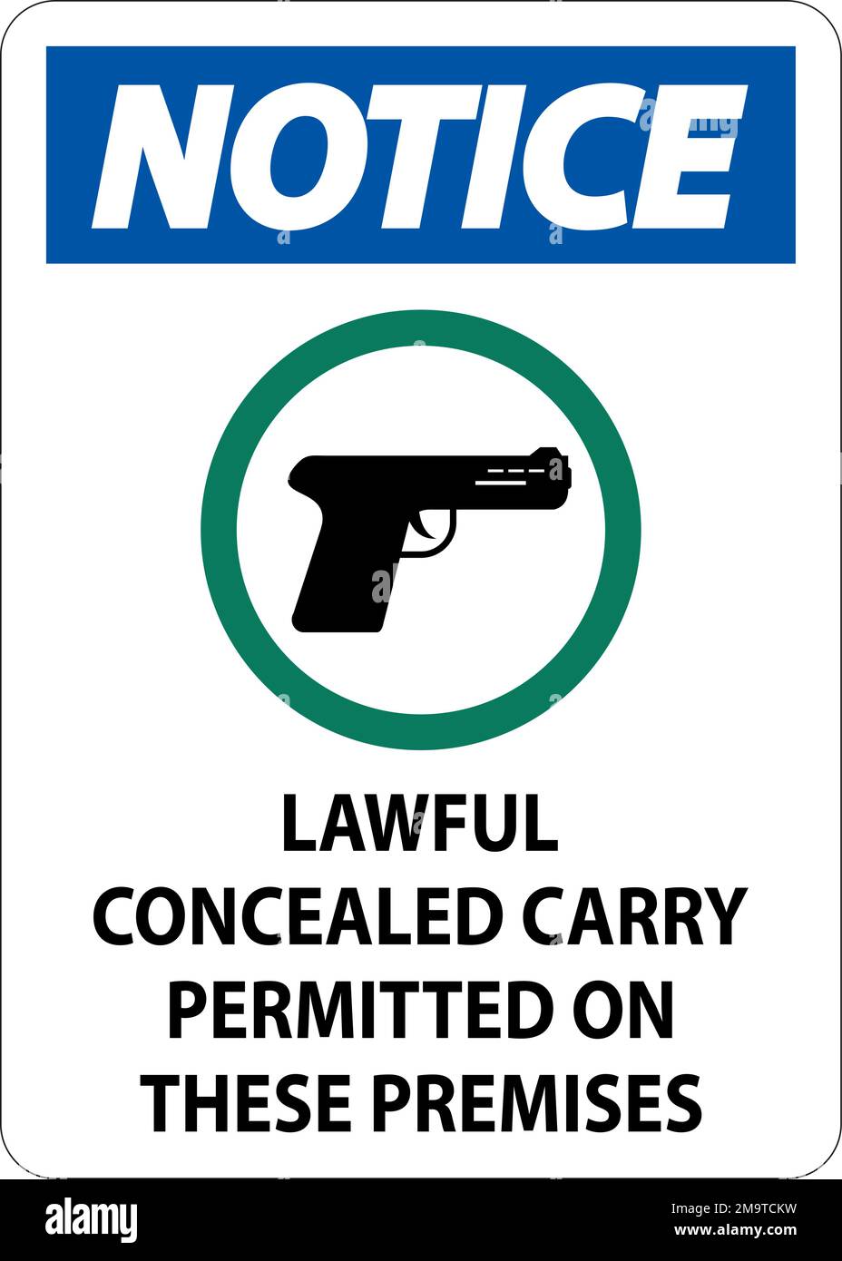 Notice Firearms Allowed Sign Lawful Concealed Carry Permitted On These ...