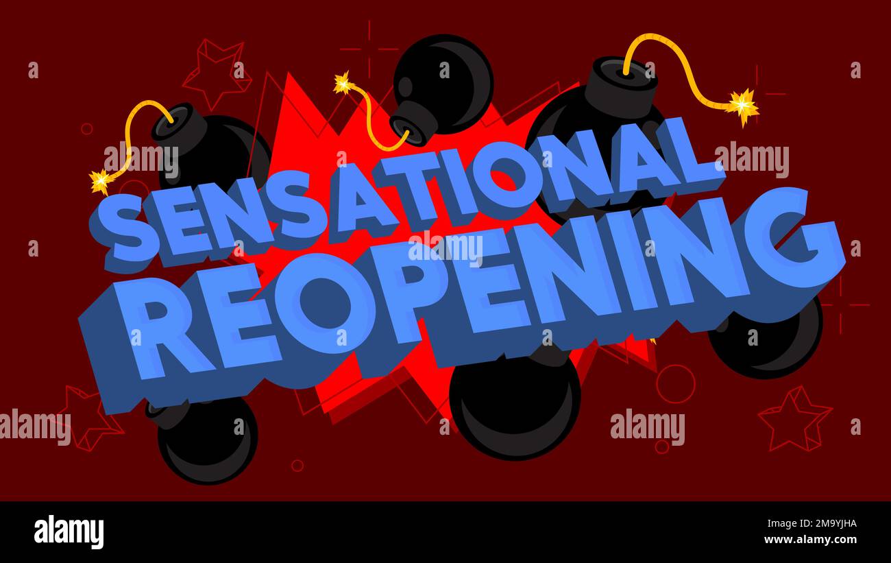Sensational Reopening text with black Bomb. Cartoon Vector Illutration ...