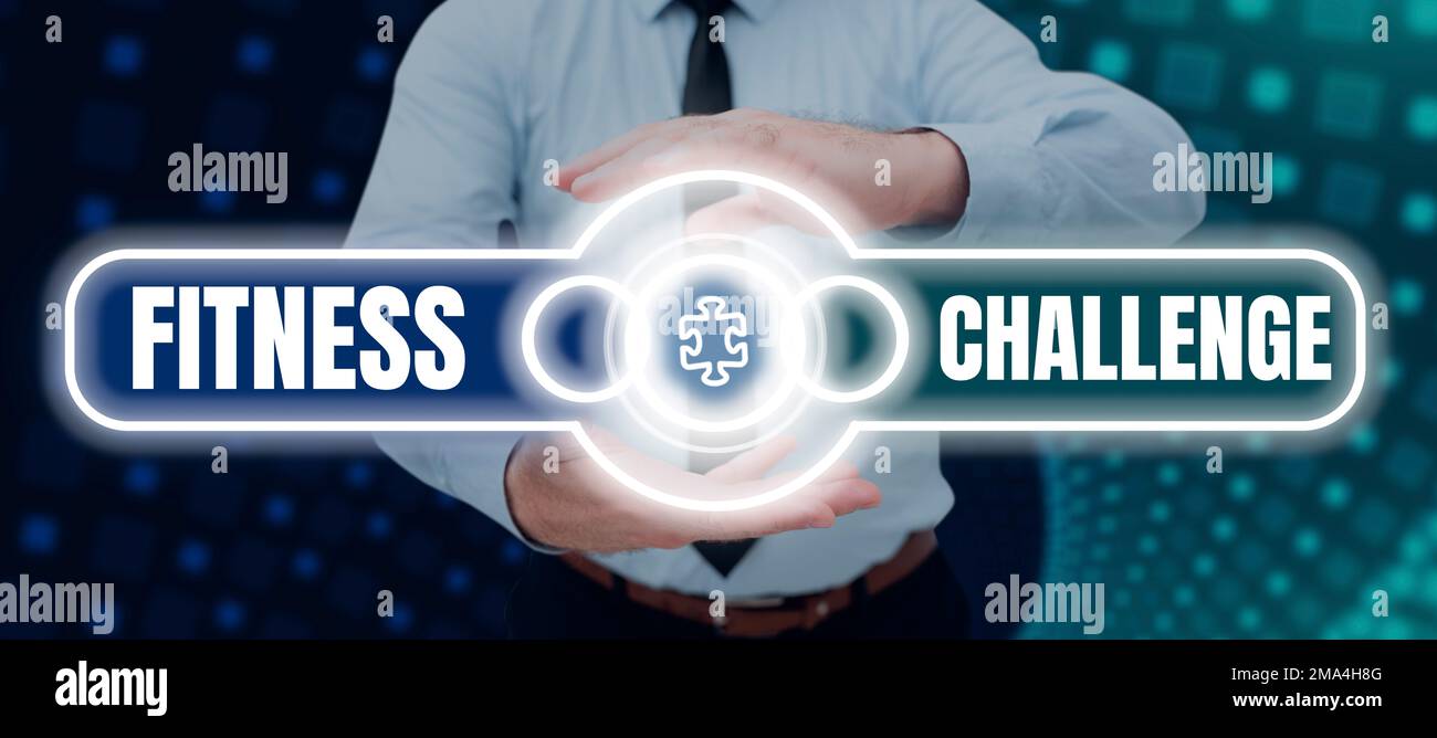 Sign displaying Fitness Challenge. Conceptual photo condition of being ...