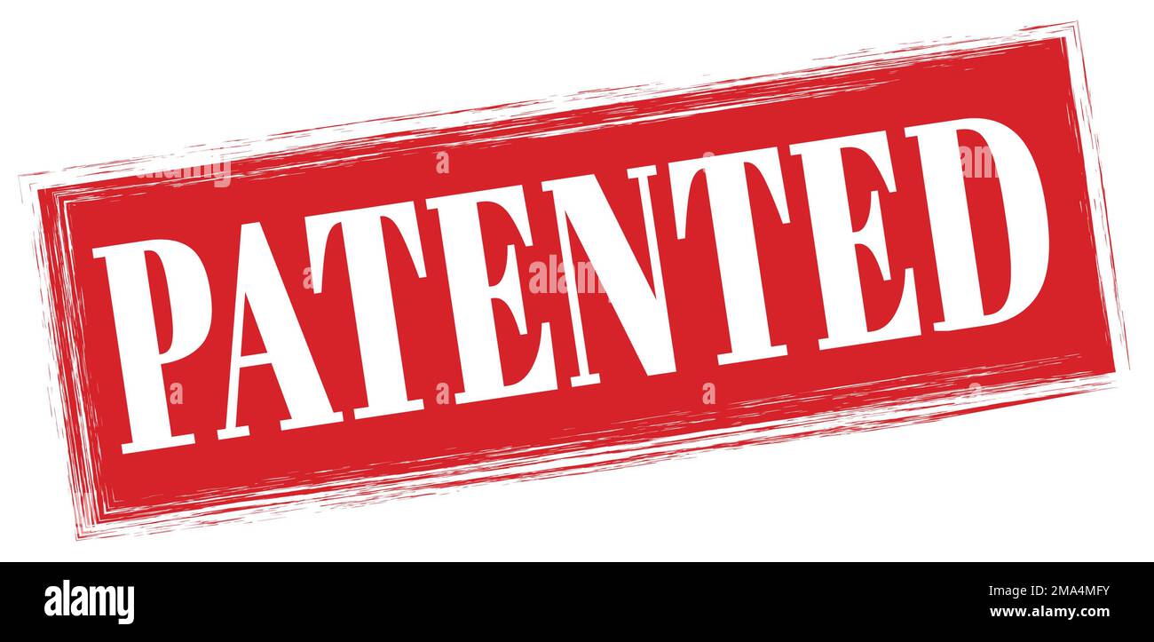 PATENTED text written on red rectangle stamp sign Stock Photo - Alamy