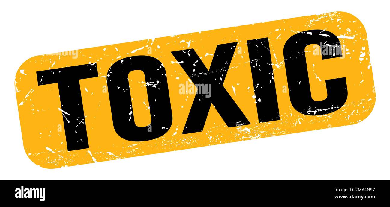 TOXIC text written on yellow-black grungy stamp sign Stock Photo - Alamy