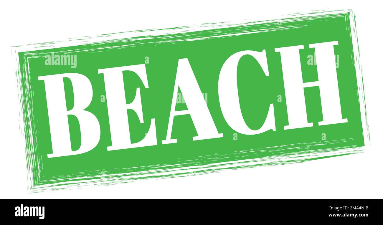 BEACH text written on green rectangle stamp sign Stock Photo - Alamy