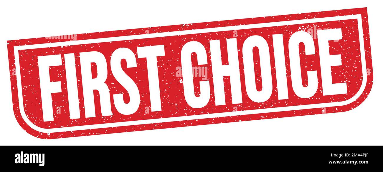 First choice logo hi-res stock photography and images - Alamy
