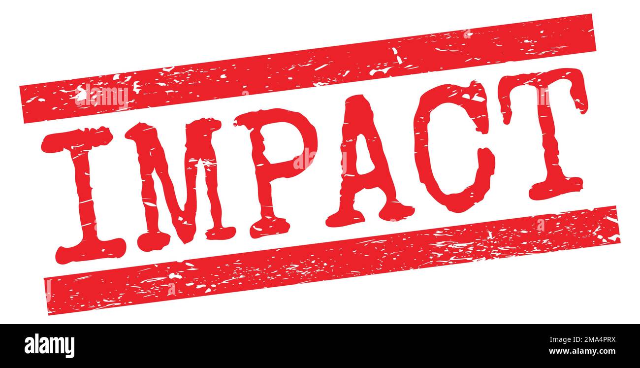 IMPACT text written on red grungy lines stamp sign Stock Photo - Alamy