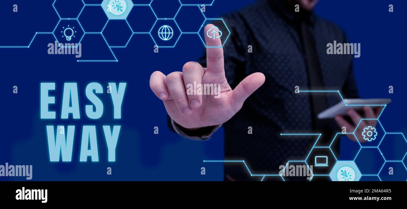 Inspiration showing sign Easy Way. Concept meaning making hard decision ...