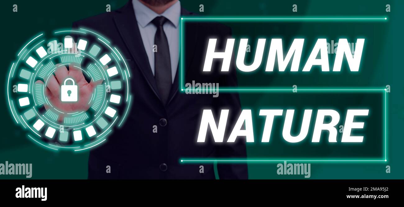 Text sign showing Human Nature. Conceptual photo psychological ...