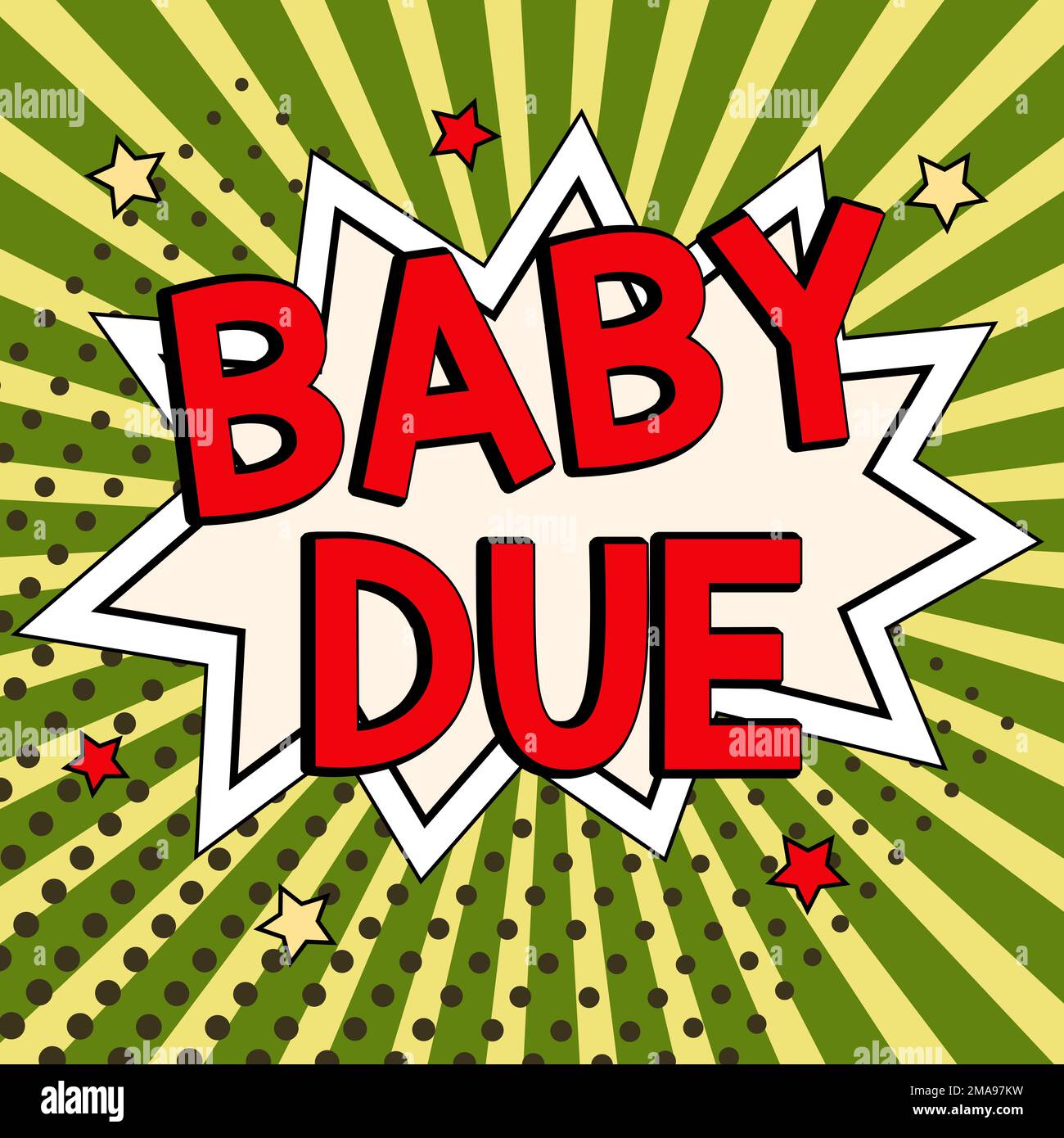 Conceptual display Baby Due. Business idea about to born Under ...