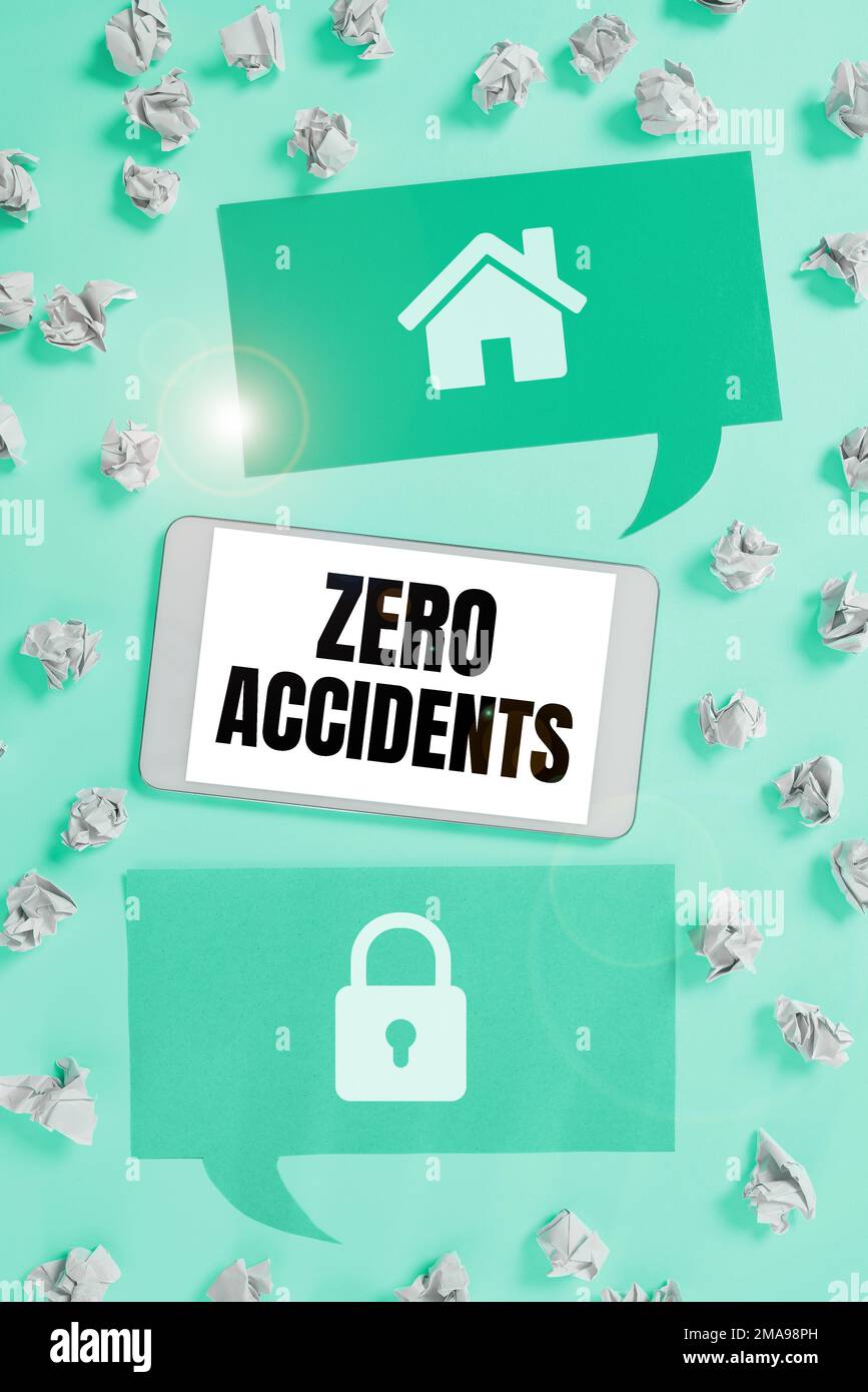 Inspiration showing sign Zero Accidents. Concept meaning important ...