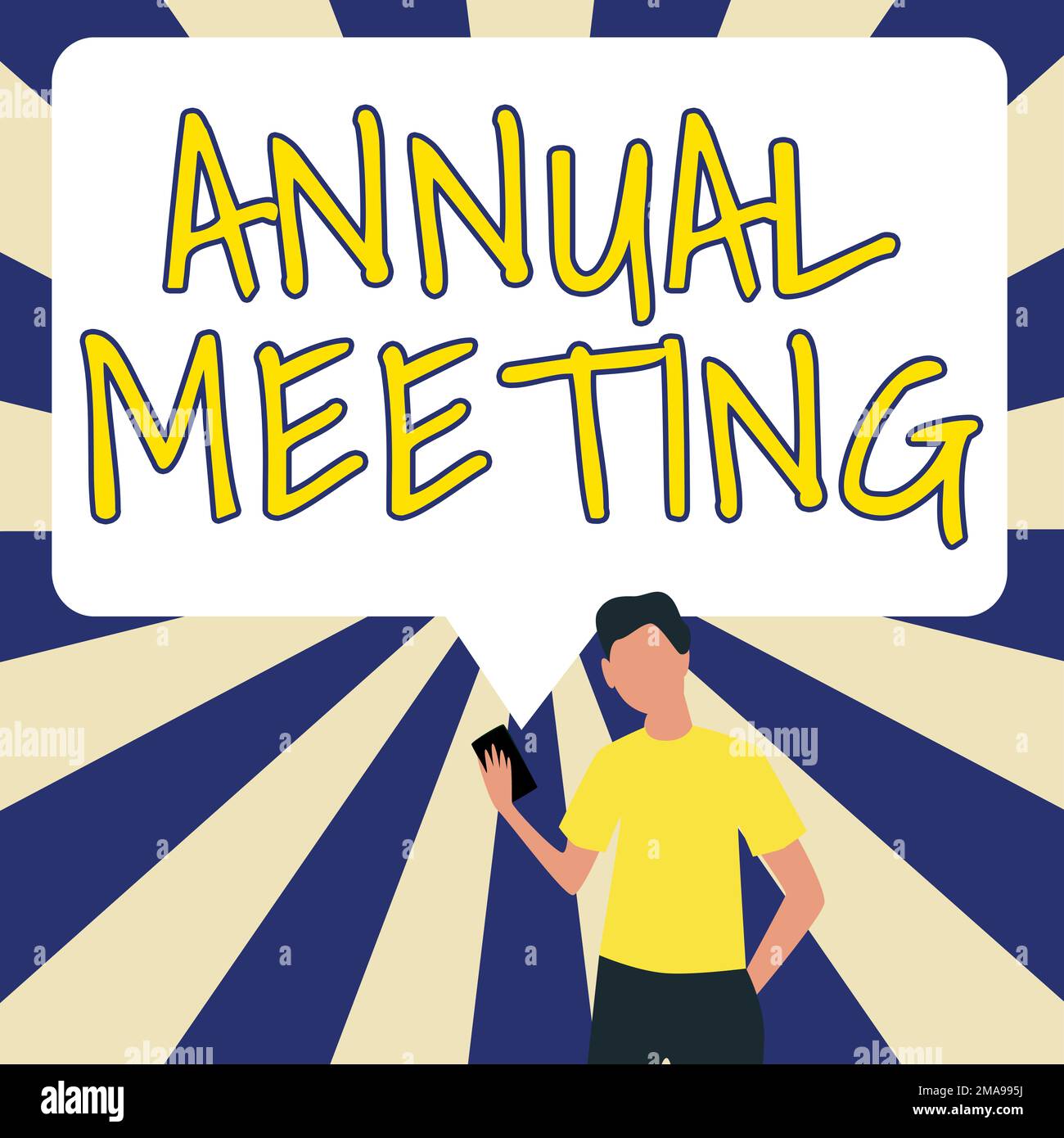 Handwriting text Annual Meeting. Concept meaning Yearly gathering of an ...
