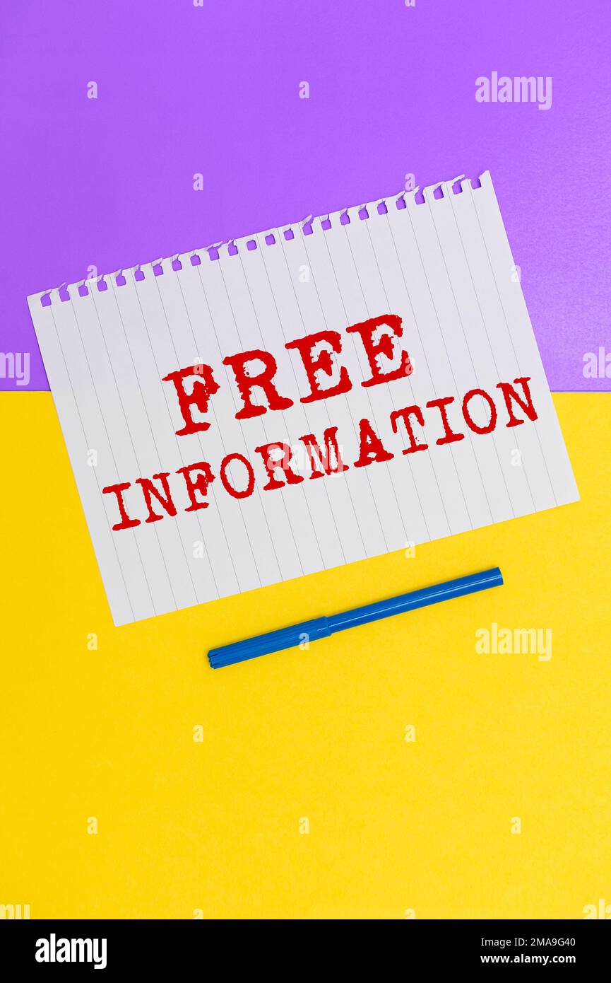 Sign displaying Free Information. Word for knowledge obtained from ...
