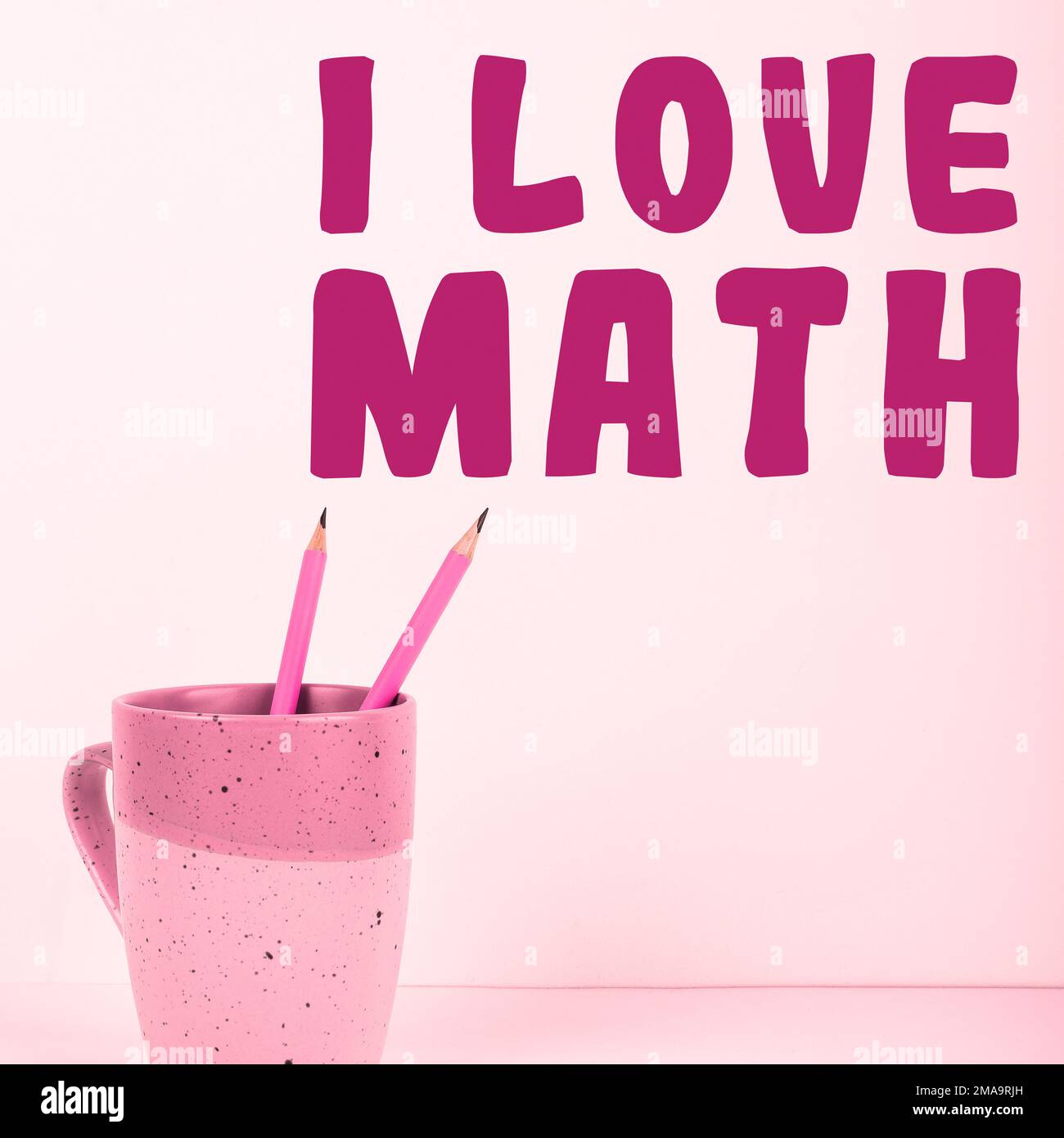 Inspiration showing sign I Love Math. Word Written on To like a lot ...