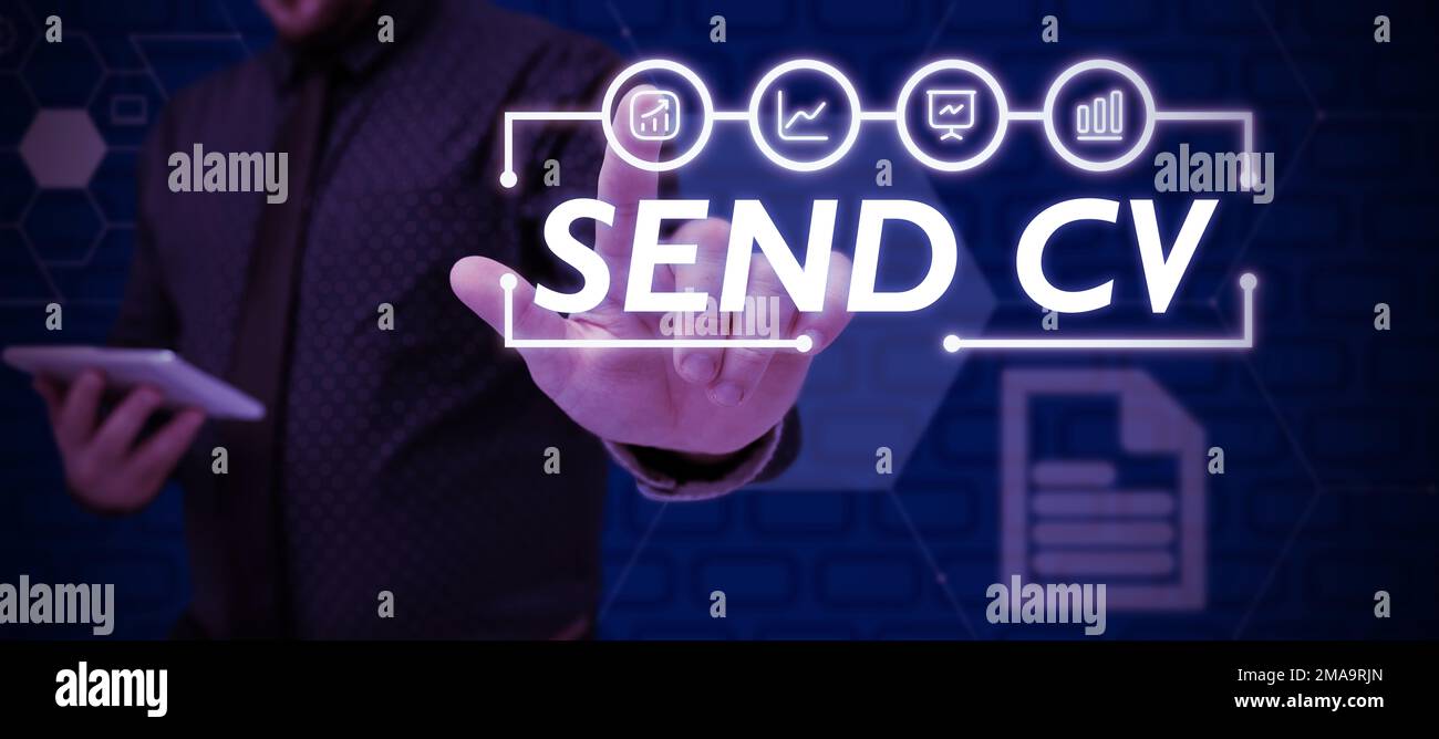 Text sign showing Send Cv. Internet Concept Give resume curriculum ...