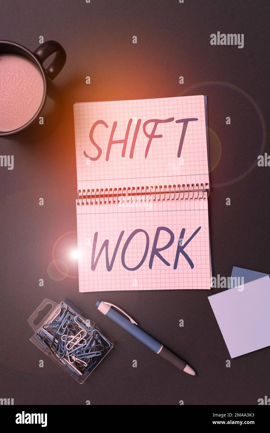 Conceptual display Shift Work. Concept meaning work comprising periods ...