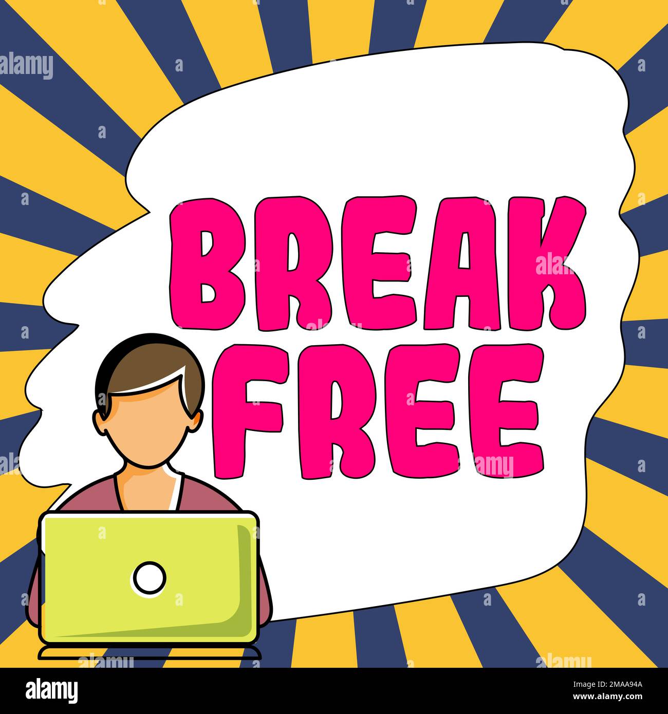 Hand writing sign Break Free. Business concept another way of saying ...