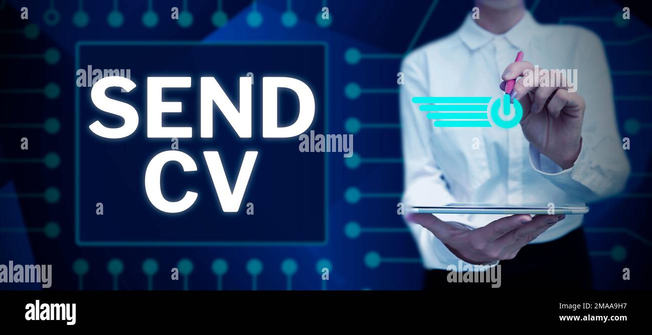 Hand writing sign Send Cv. Business showcase Give resume curriculum ...