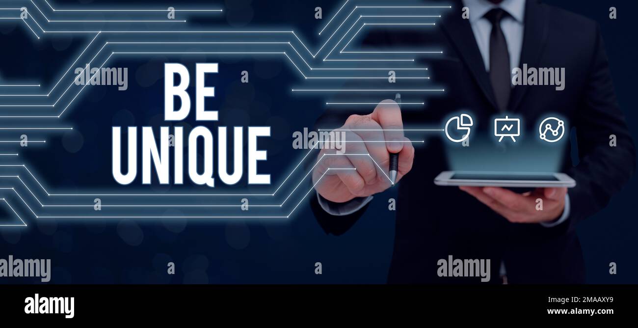 Conceptual caption Be Unique. Word Written on being the only one of its ...