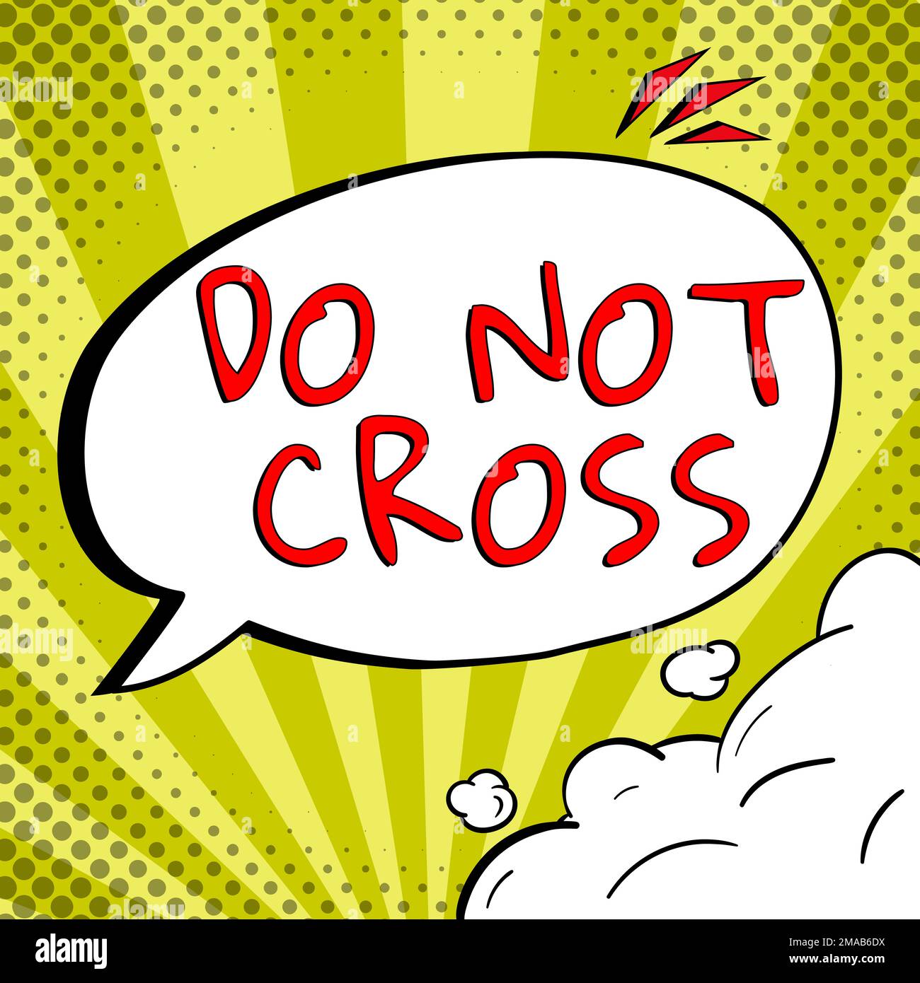 Text caption presenting Do Not Cross. Word for Crossing is forbidden ...