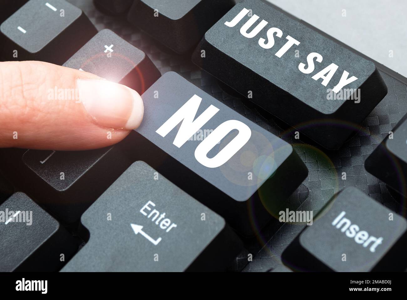 Handwriting text Just Say No. Business showcase Do not be afraid of ...