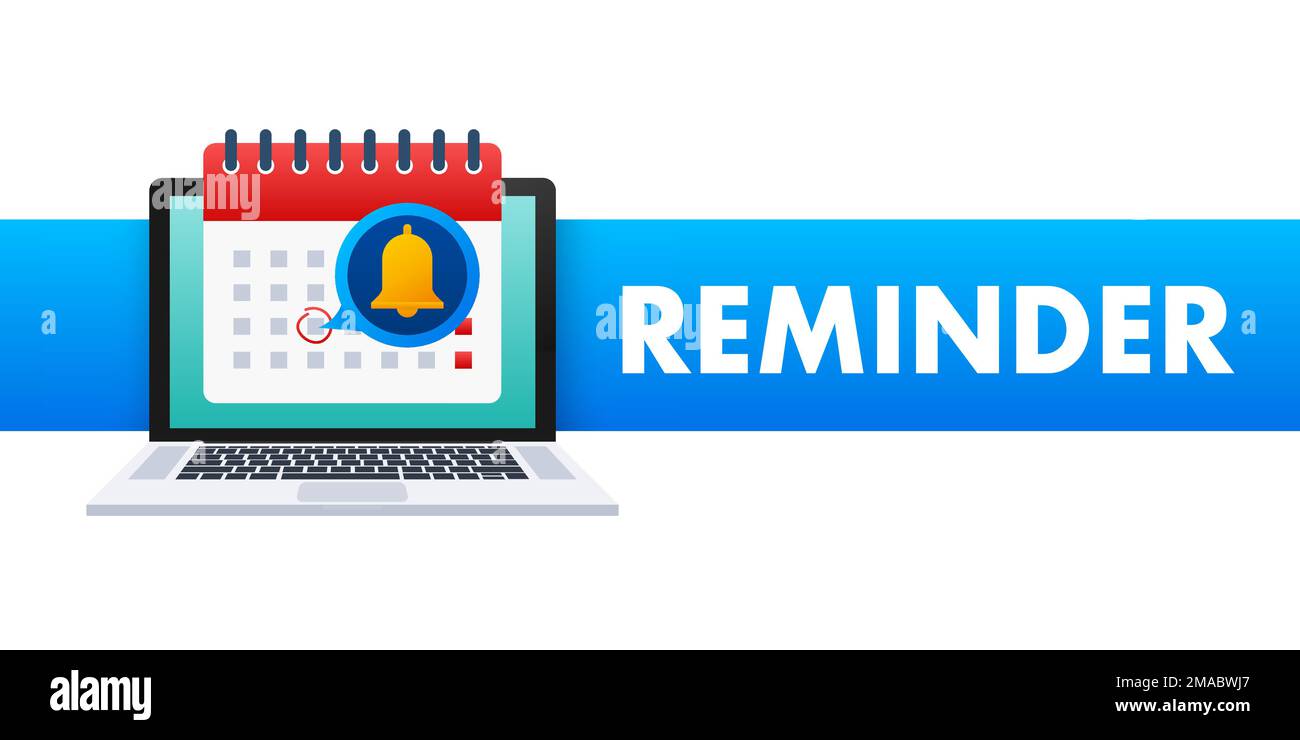 Enable reminder notification on laptop screen. Email notification ...