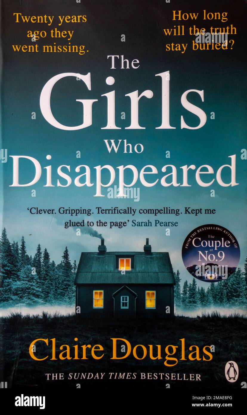 The Girls Who Disappeared: A Novel Book by Claire Douglas 2022 Stock ...