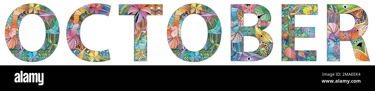 Hand-painted art design. Hand drawn illustration word OCTOBER for t ...