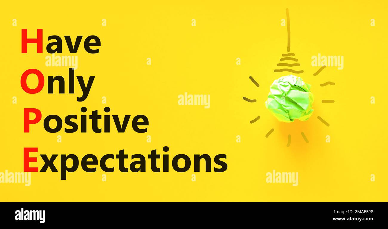 Have only positive expectations hi-res stock photography and images - Alamy
