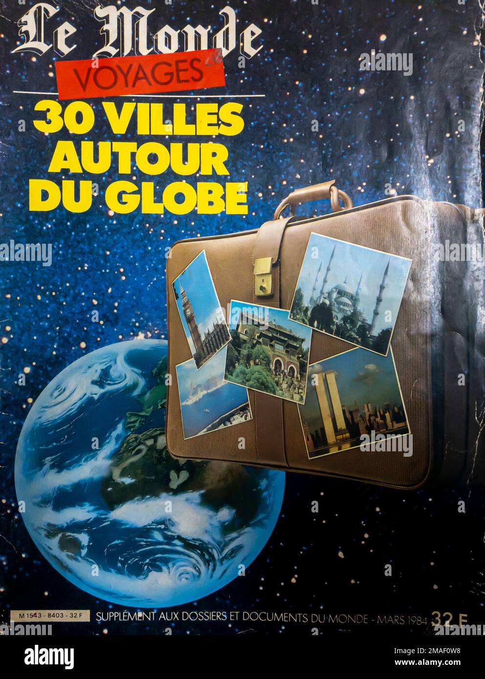 Le monde voyages, mars 1984 : 30 villes autour du globe French travel ...