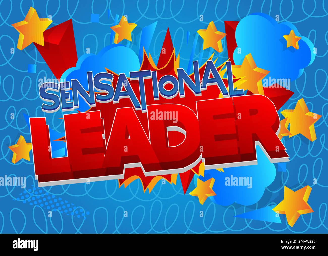 Sensational Leader. Word written with Children's font in cartoon style ...