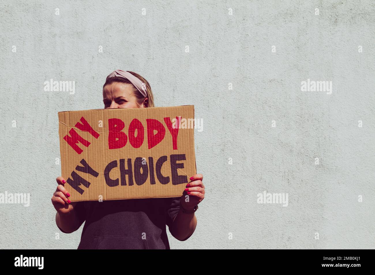 My body my choice sign hi-res stock photography and images - Alamy